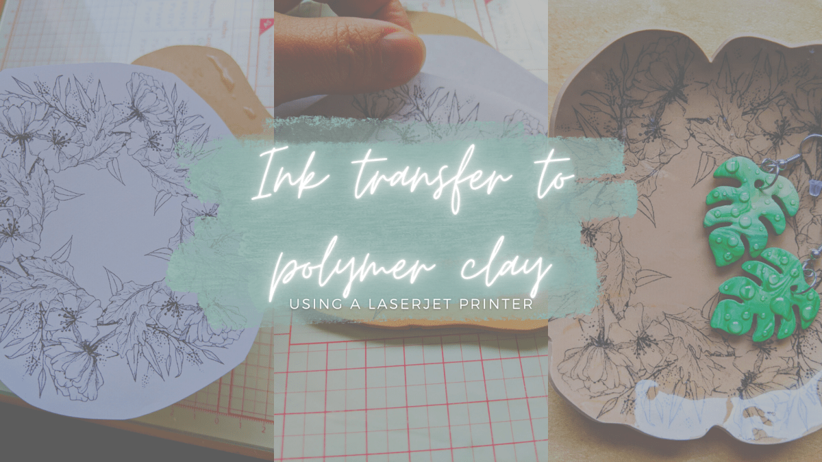 Ink Transfer to Polymer Clay Using a Laserjet Printer – Yolandie Horak