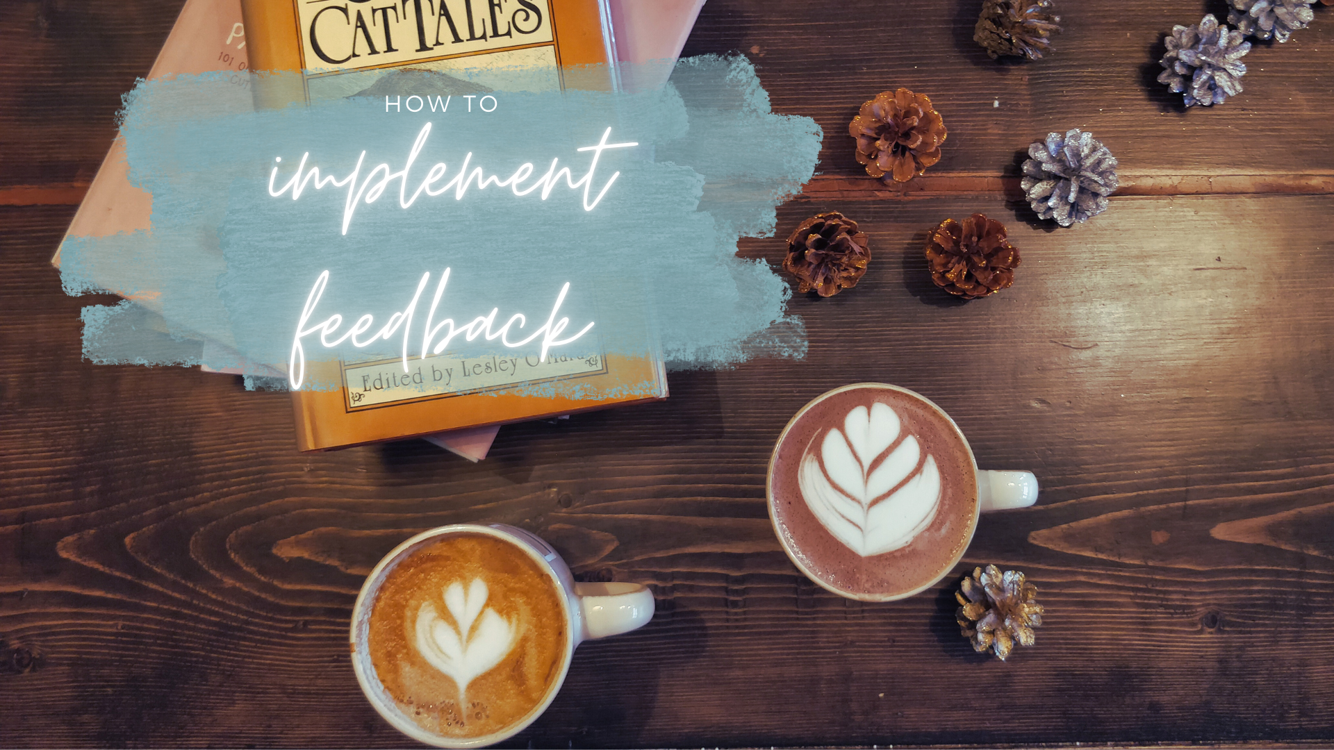 How To Implement Feedback – Yolandie Horak