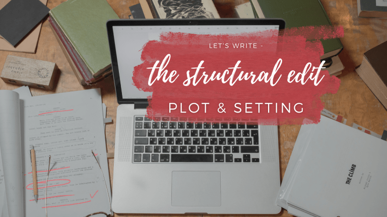 Let’s Write – The Structural Edit: Plot & Setting – Yolandie Horak